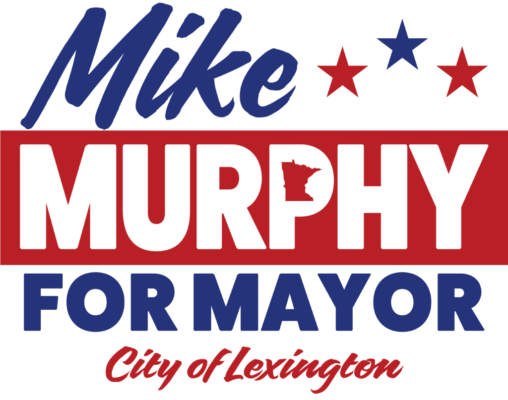 Murphy For Mayor – Mike Murphy For Mayor – Lexington, MN